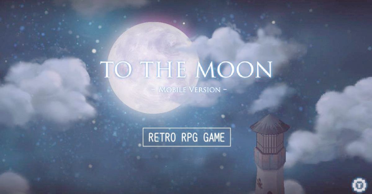 能不能完成老人心願就靠你了！復古RPG冒險手遊《To the Moon》 | 死亡、To the Moon、RPG、心願、手遊、冒險、情境 ...